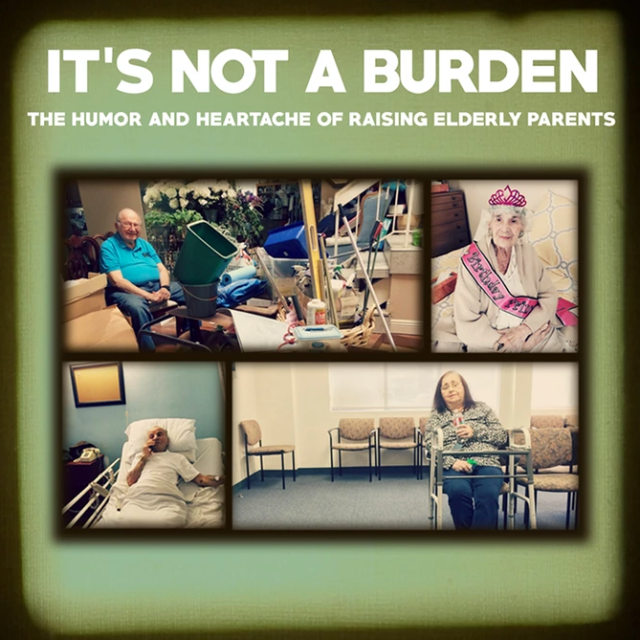 It's Not a Burden It's an Interview: A New Documentary On Caring for ...